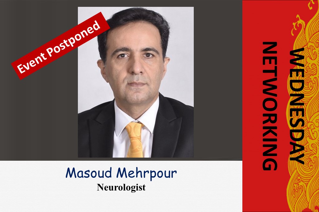 Wednesday Networking with Masoud Mehrpour - Event Postponed - || WACCC ...